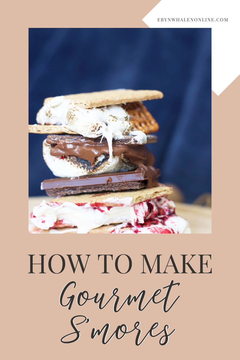 Gourmet S'mores 4 Ways. Easy Recipes to level up your S'mores