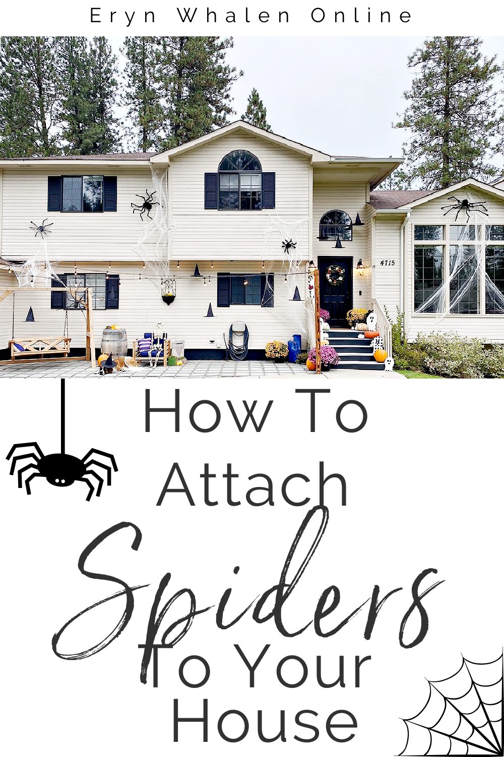 Spiders On House: How to Attach Spiders To Your Siding